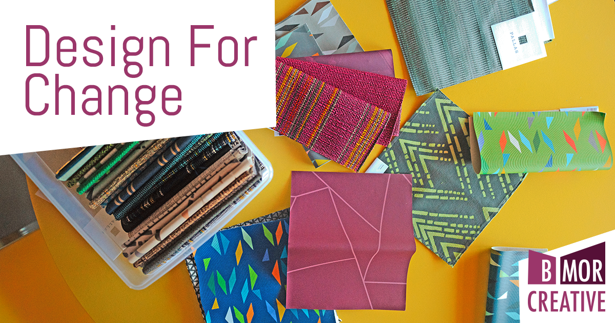 Design for Change | BMor Creative